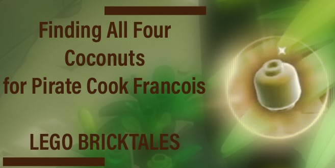 LEGO Bricktales: Where to Find the Coconuts for the Cook - Games Fuze